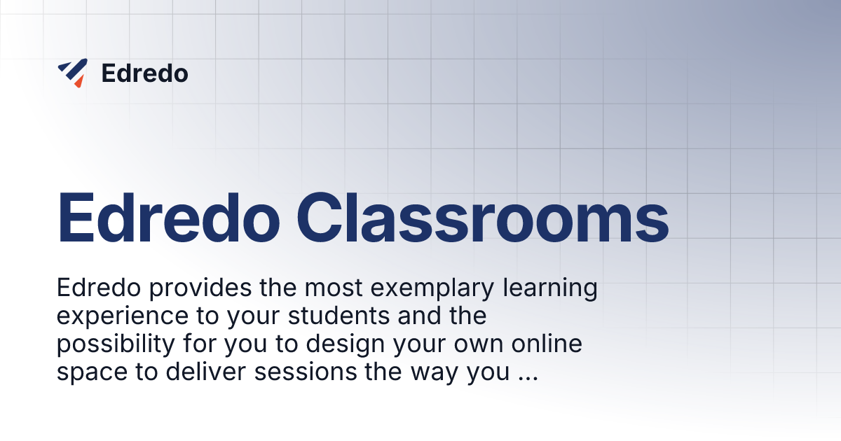 Edredo Classrooms | Edredo